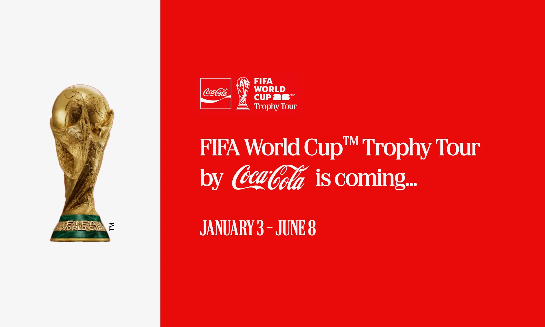 Coca-Cola, FIFA Launch Sixth World Cup™ Trophy Tour Ahead